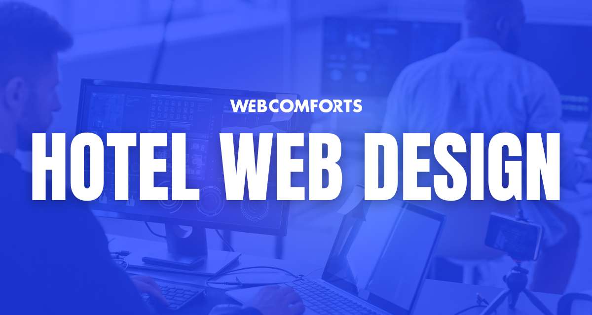 Hotel Web Design | Webcomforts